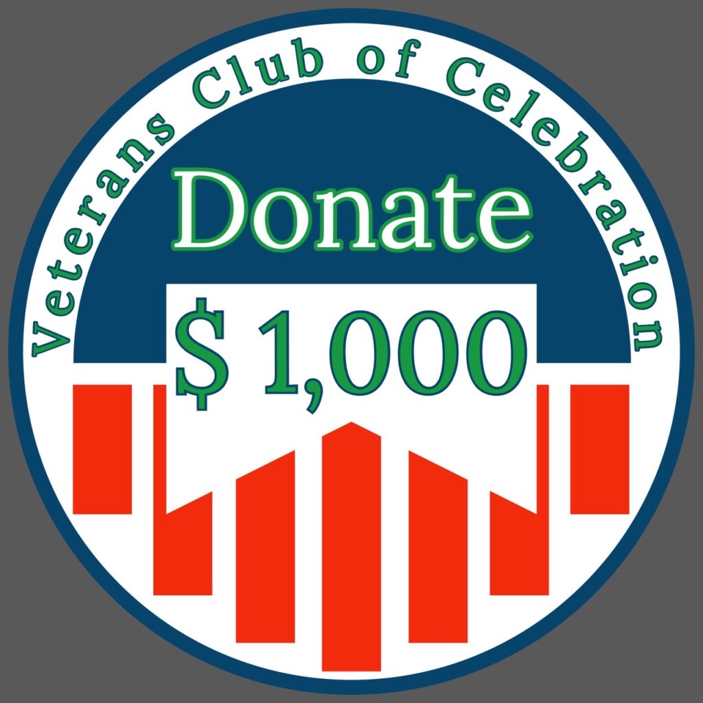 Donation $1,000 - VETERANS CLUB OF CELEBRATION
